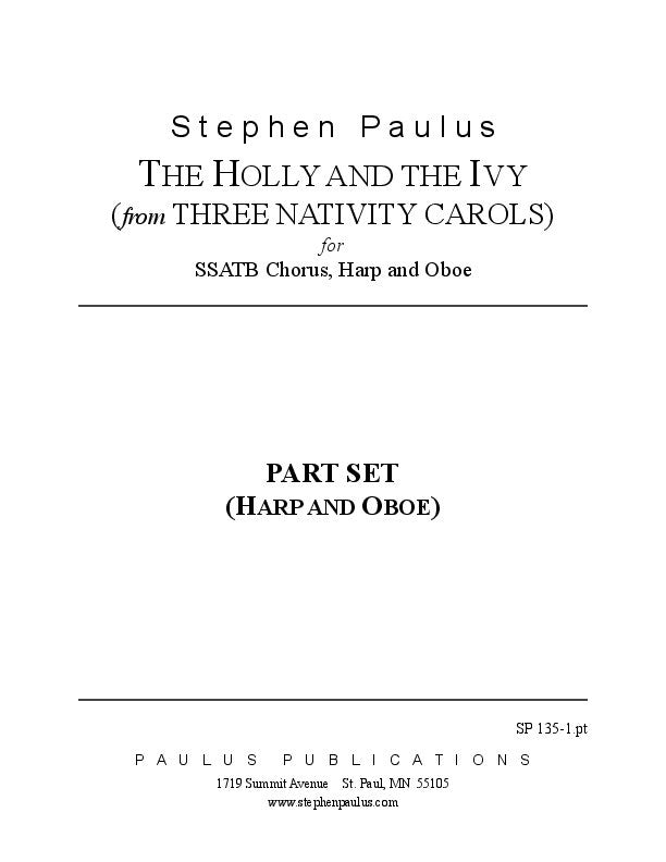 The Holly & the Ivy (THREE NATIVITY CAROLS) – Stephen Paulus Music