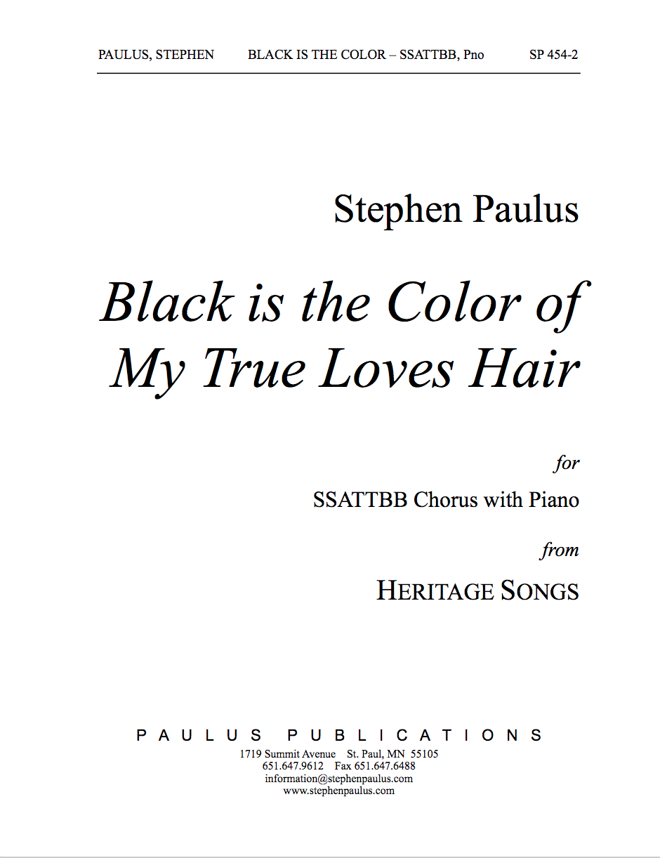 Black is the Color of My True Love's Hair (Heritage Songs) – Stephen ...
