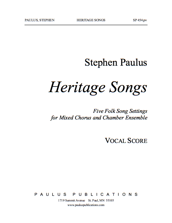 Heritage Songs – Stephen Paulus Music