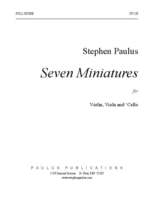 Seven Miniatures – Stephen Paulus Music