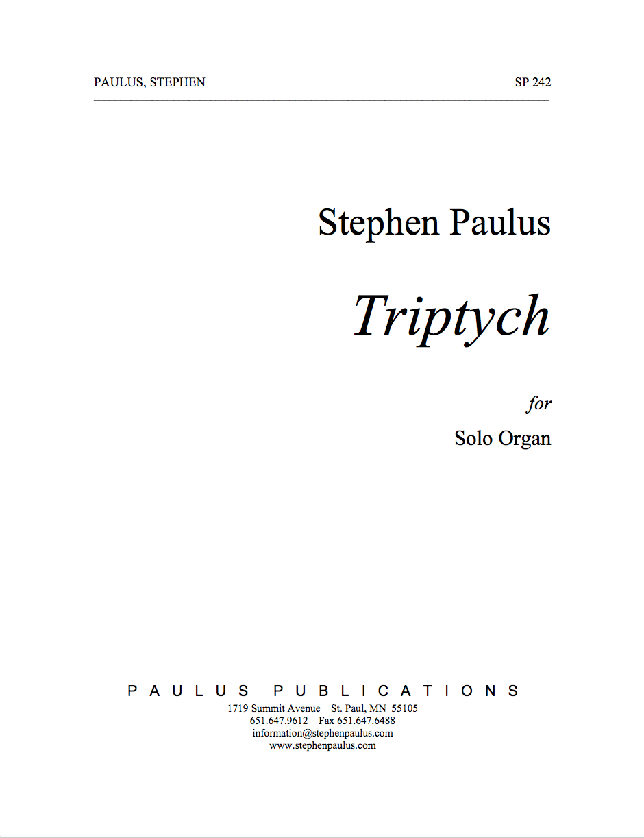 Triptych – Stephen Paulus Music