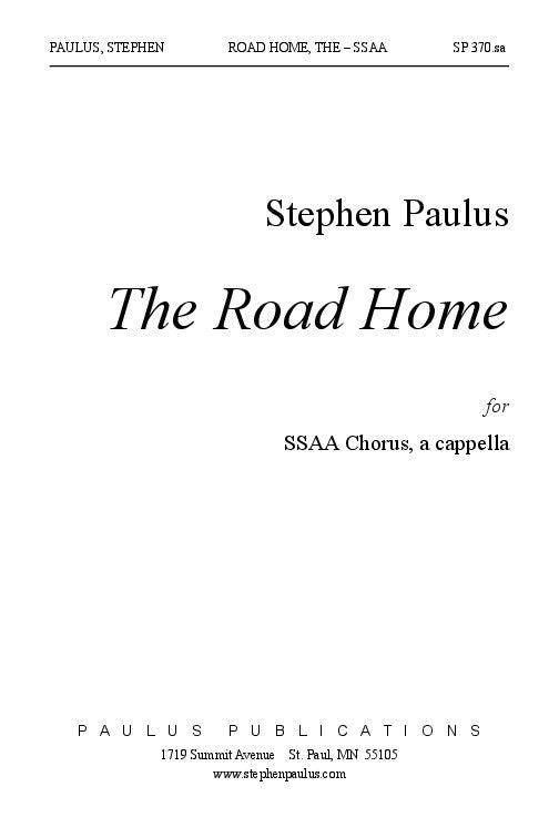 The Road Home – Stephen Paulus Music