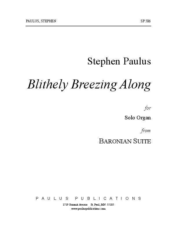 Blithely Breezing Along (Baronian Suite) – Stephen Paulus Music